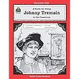 A Guide for Using Johnny Tremain in the Classroom (Literature Units ...