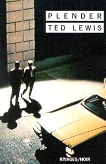 Plender - Ted Lewis - Babelio