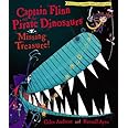 Captain Flinn and the Pirate Dinosaurs: Missing Treasure!: Andreae ...
