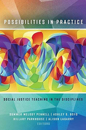 Amazon.com: Possibilities in Practice: Social Justice Teaching in the ...