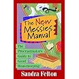 The New Messies Manual: The Procrastinator's Guide to Good Housekeeping ...