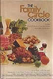 Family Circle Cookbook: New Tastes for New Times: Family circle ...