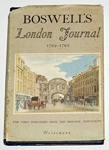 Boswell's London Journal 1762-1763.: Boswell, James; prepared by ...