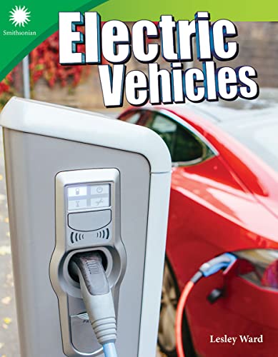 Amazon.com: Electric Vehicles (Smithsonian Readers): 9781493867028 ...