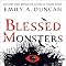 Amazon.com: Blessed Monsters: A Novel (Something Dark and Holy, 3 ...