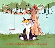 Cornelius Cat's Flight: Roberts, Phyllis A.: 9781412002424: Amazon.com ...