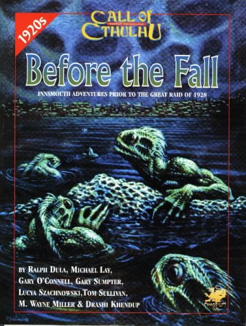 Before the Fall: Innsmouth Adventures Prior to the Great Raid of 1928 ...