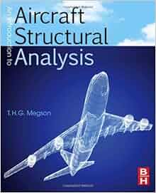 Introduction to Aircraft Structural Analysis (Elsevier Aerospace ...