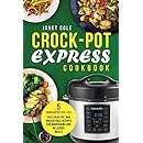 Amazon.com: Crock-Pot Express Cookbook: 5 Ingredients or Less - Easy ...