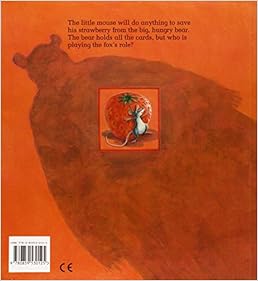 The Little Mouse, the Red Ripe Strawberry, and the Big Hungry Bear: Don ...