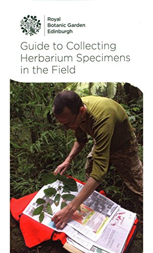 Guide to Collecting Herbarium Specimens in the Field: Royal Botanic ...