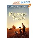 Kindred Souls: Patricia MacLachlan: 9780060522995: Amazon.com: Books