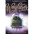 Wayfarer (A Passenger Novel, Book 2) (Passenger, 2): Bracken, Alexandra ...