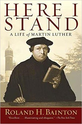 Here I Stand - Review - History of Christianity