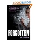 Amazon.com: Forgotten (9780316094603): Cat Patrick: Books