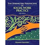 Amazon.com: Strengths Perspective in Social Work Practice, The ...