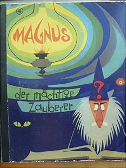Magnus, der mächtige Zauberer : Rudolf Lukes und Georg Theiner: Amazon ...