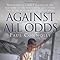 Against All Odds: Amazon.co.uk: Paul Connolly: 9781844549054: Books