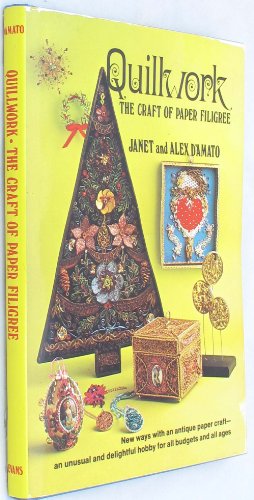 Quillwork, the Craft of Paper Filigree: D'Amato, Janet: 9780871311719 ...