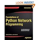 Foundations of Python Network Programming: Brandon Rhodes, John Goerzen ...