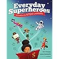 Everyday Superheroes: Women in STEM Careers: Erin Twamley, Joshua ...
