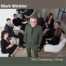 Mark Winkler: The Company I Keep – Jazz Weekly