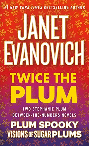 Twice the Plum: Two Stephanie Plum Between the Numbers Novels (Plum ...
