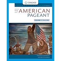 The American Pageant, Volume I: Kennedy, David M., Cohen, Lizabeth ...