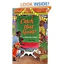 Catch That Goat!: Polly Alakija: 9781846860577: Amazon.com: Books