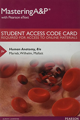 Mastering A&P with Pearson eText -- Standalone Access Card -- for Human Anatomy (8th Edition ...