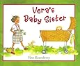 Vera's Baby Sister: Vera Rosenberry: 9780805071269: Amazon.com: Books