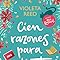 Cien razones para odiarte (Mis razones 1) : Reed, Violeta: Amazon.es ...