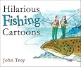 Hilarious Hunting Cartoons: John Troy, Nick Lyons: 9781602393059 ...