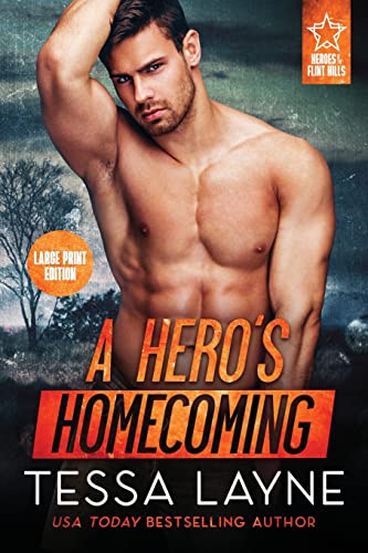 A Hero's Homecoming (Heroes of the Flint Hills): Layne, Tessa ...