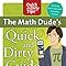 The Math Dude's Quick and Dirty Guide to Algebra: Jason Marshall ...
