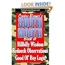 South Mouth - Hillbilly Wisdom, Redneck Observations & Good Ol' Boy ...