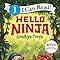 Amazon.com: Hello, Ninja. Goodbye, Tooth! (I Can Read Level 1 ...