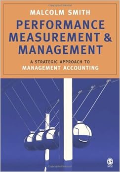 Performance Measurement and Management: A Strategic Approach to ...