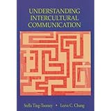 Understanding Intercultural Communication: 9780199739790: Communication ...