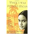 When I Was Puerto Rican: Santiago, Esmeralda: 9780679756767: Amazon.com ...