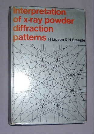 Interpretation of X-Ray Powder Diffraction Patterns: LIPSON, H. & H. Steeple: 9780333049051 ...