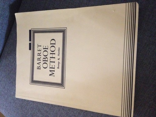Barret Oboe Method (A Complete Method for the Oboe): Barret, A.M.R ...