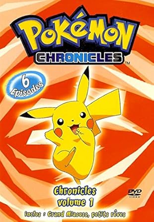 POKEMON CHRONICLES VOLUME 1 - 6 EPISODES: DVD & Blu-ray : Amazon.fr