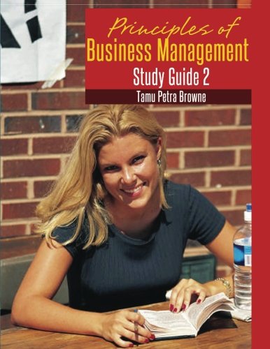 Principles of Business Management Study Guide Unit 2: Revision Guide ...