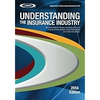 Understanding the Insurance Industry: An overview for those working ...