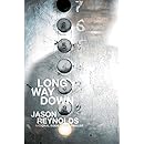 Amazon.com: Long Way Down (9781481438254): Jason Reynolds: Books