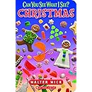 Christmas Board Book (Can You See What I See?): Walter Wick ...