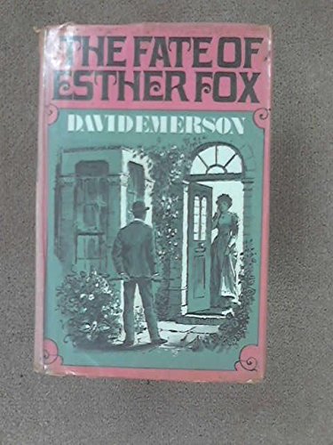 The fate of Esther Fox: Emerson, David: 9780091252205: Amazon.com: Books