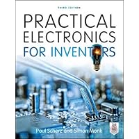 Practical Electronics for Inventors: Scherz, Paul, Monk, Simon ...