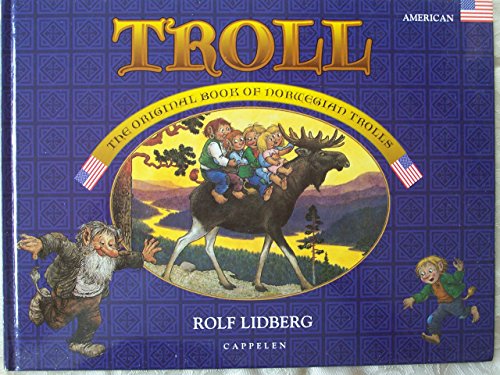 Troll: the Original Book of Norwegian Trolls: Loof, Jan: 9788202210908 ...